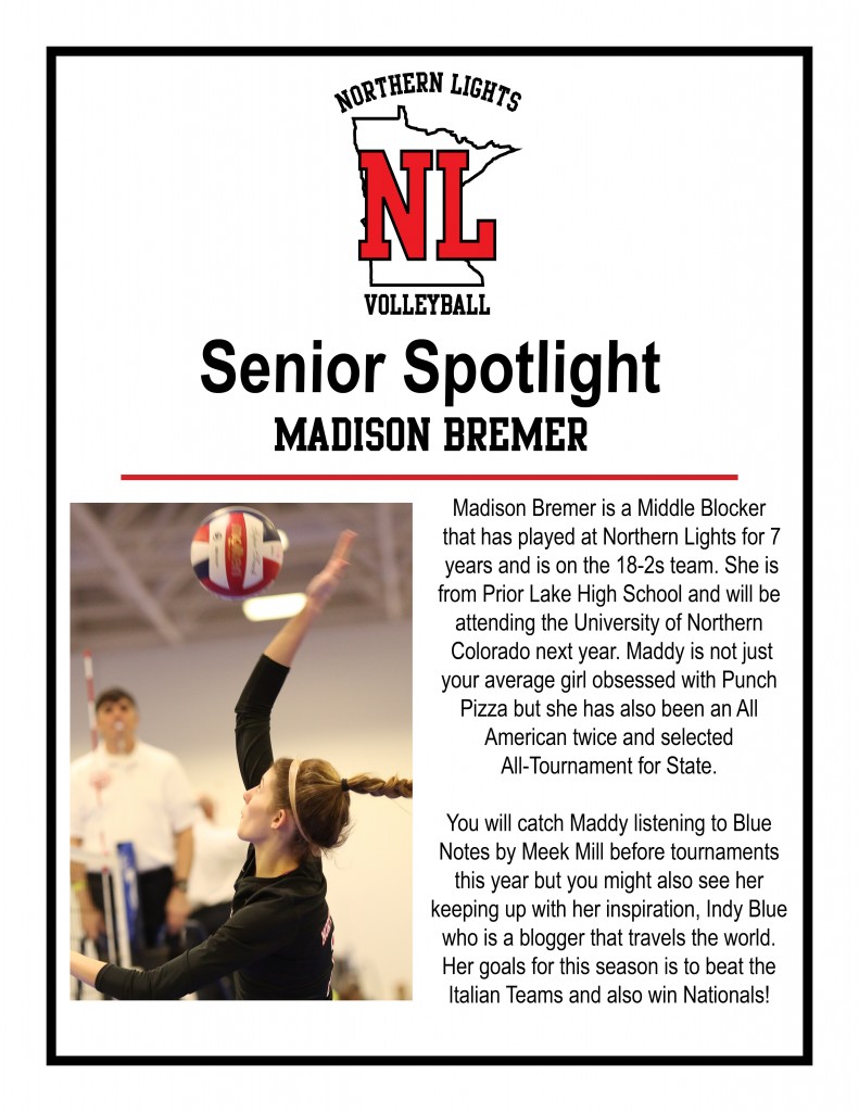 Senior Spotlight- Madison Bremer - Northern Lights Junior Volleyball